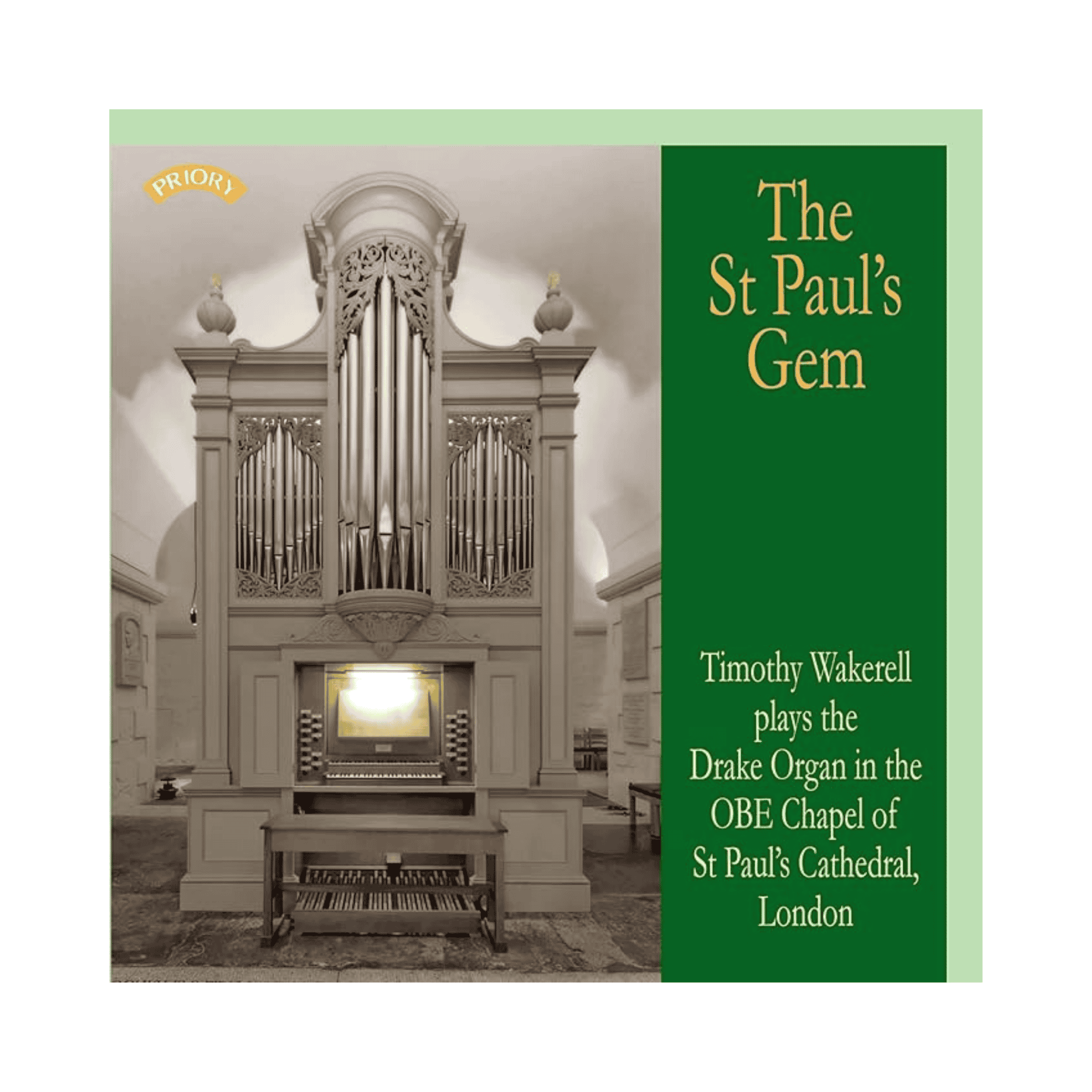 The St Paul’s Gem CD | Timothy Wakerell Plays the Drake Organ ...