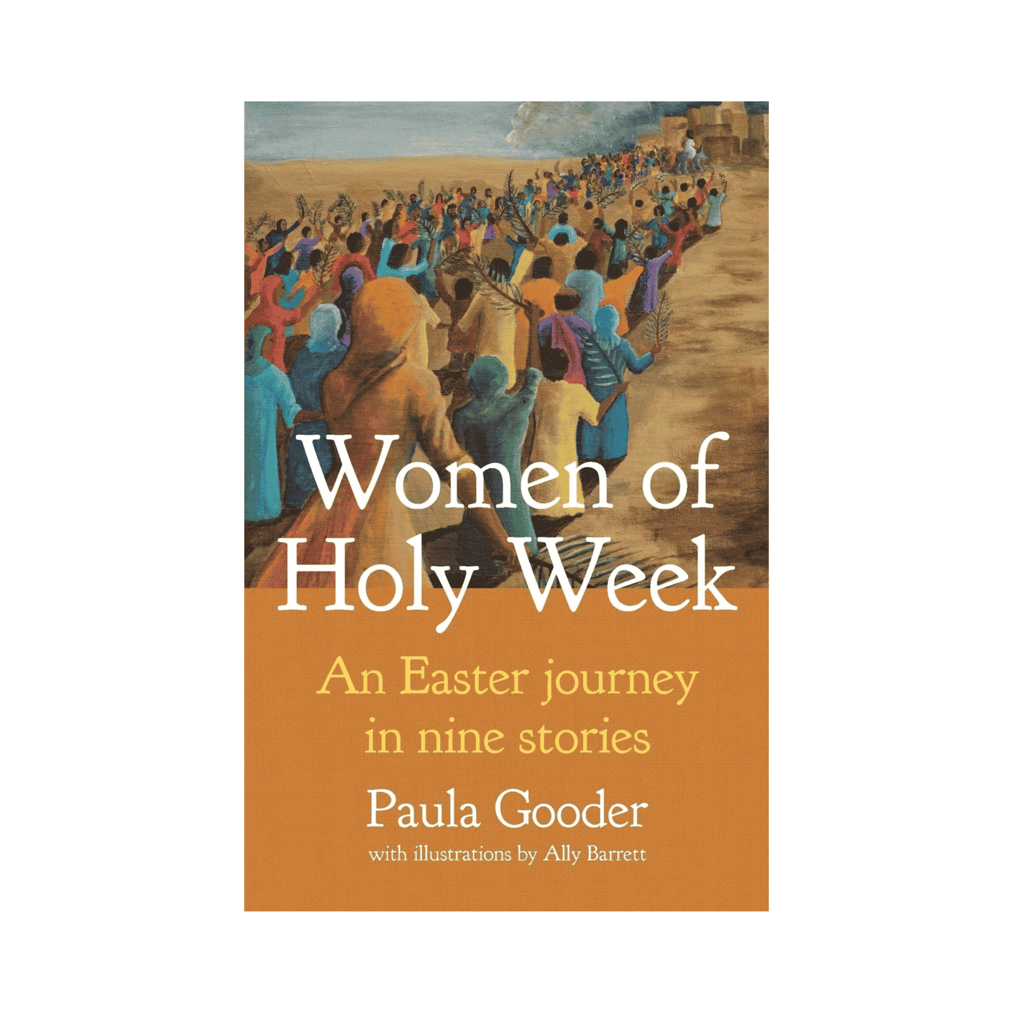 Women of Holy Week | Lent & Easter Devotional Book ...